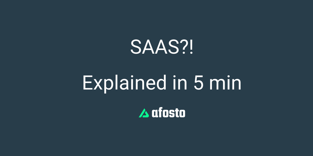 What is SaaS? Software as a Service explained (in 5 min) | Afosto